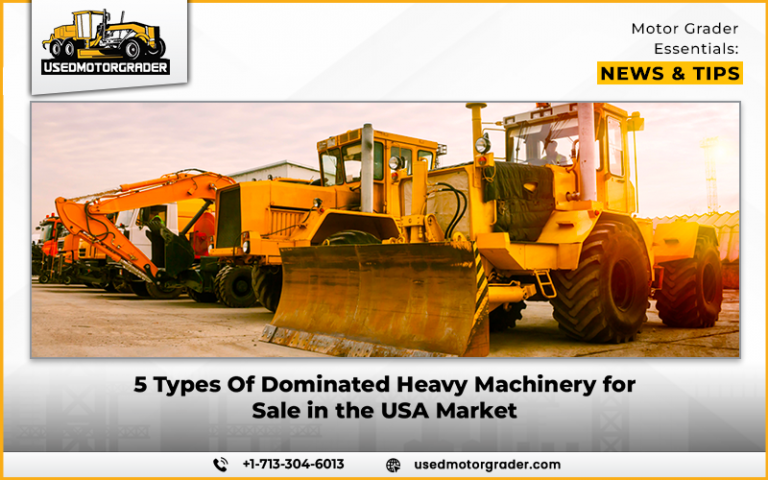 5 Types Of Dominated Heavy Machinery for Sale in the USA Market - Heavy ...