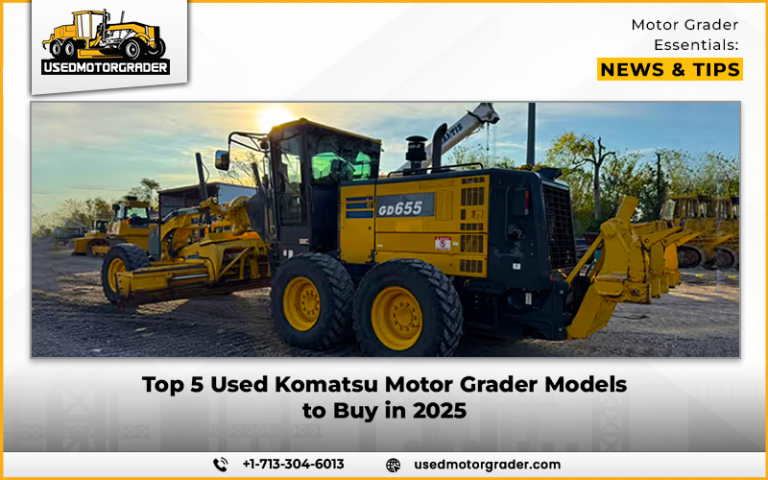 Top 5 Used Komatsu Motor Grader Models to Buy in 2025 - Heavy Machinery ...