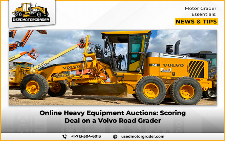 Online Heavy Equipment Auctions: Scoring Deal on a Volvo Road Grader ...