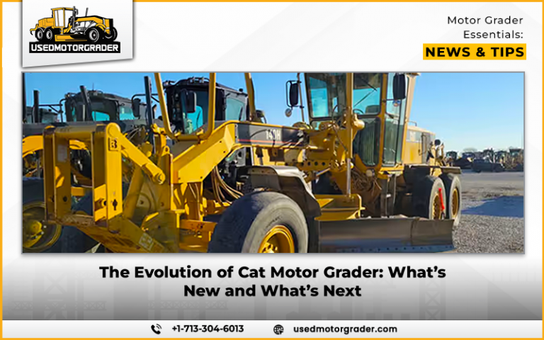 The Evolution of Cat Motor Grader: What’s New and What’s Next - Heavy ...