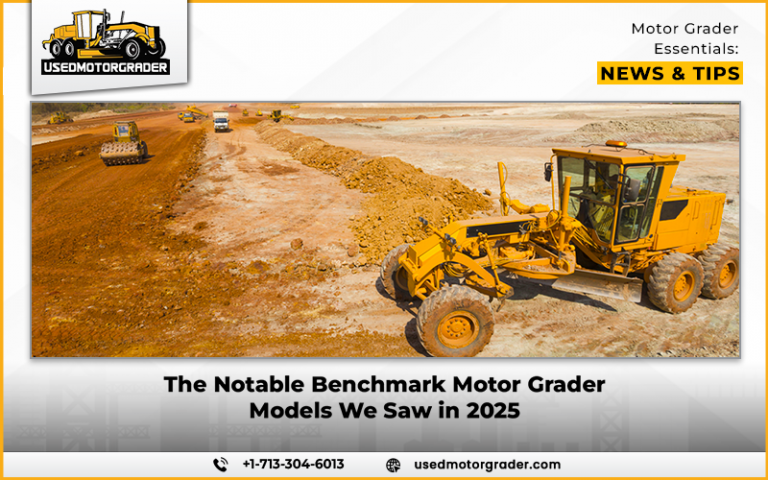The Notable Benchmark Motor Grader Models We Saw in 2025 - Heavy ...